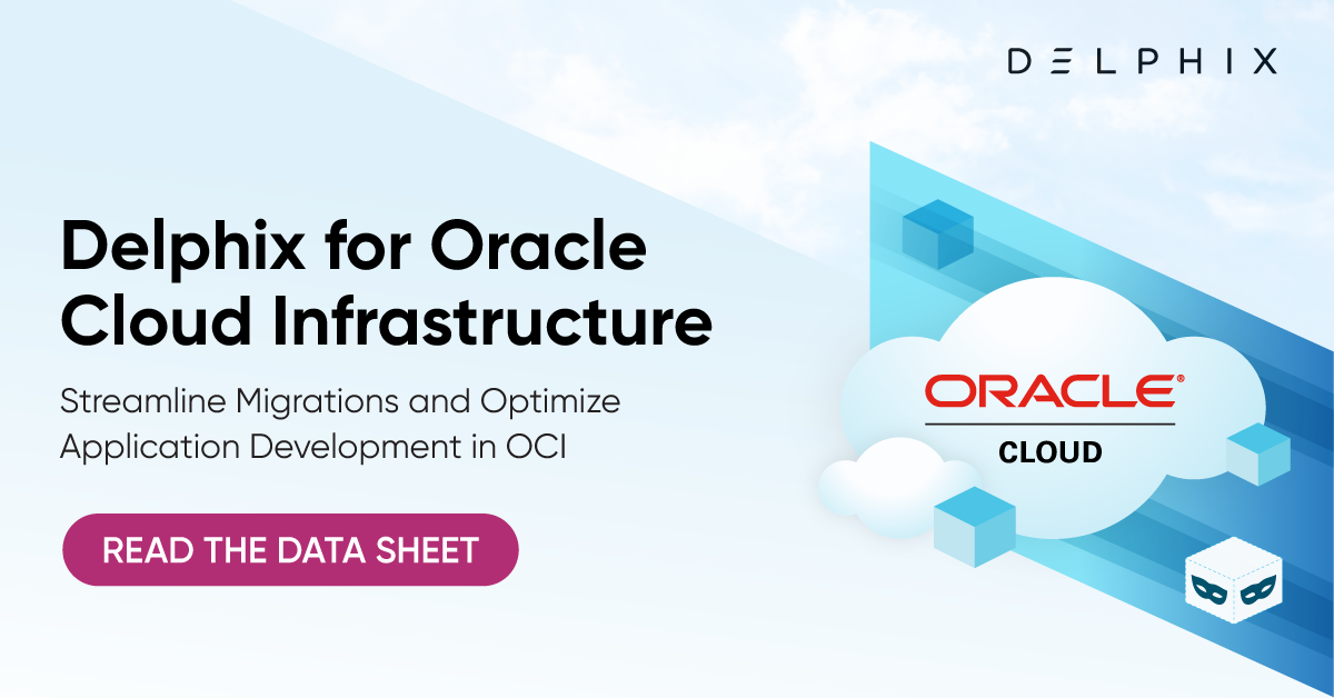 Delphix For Oracle Cloud Infrastructure Delphix By Perforce 
